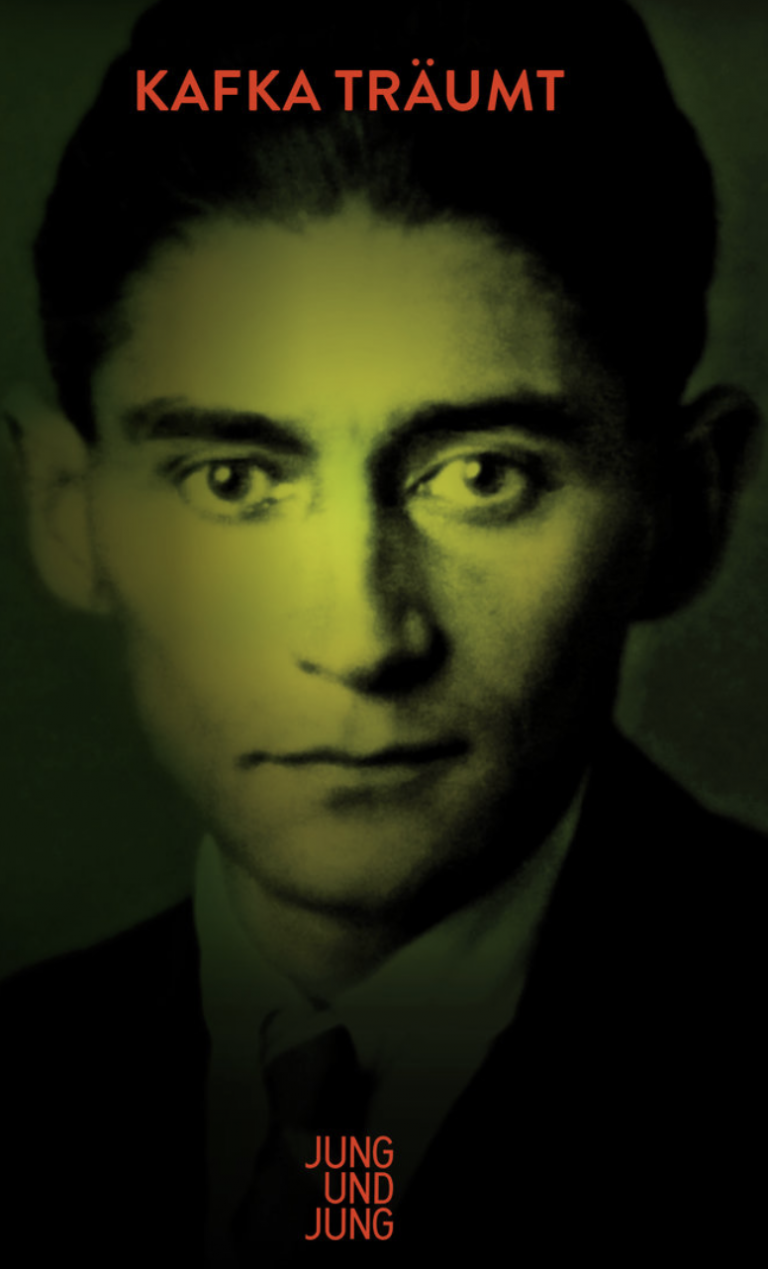Kafka träumt – Franz Kafka – 2024